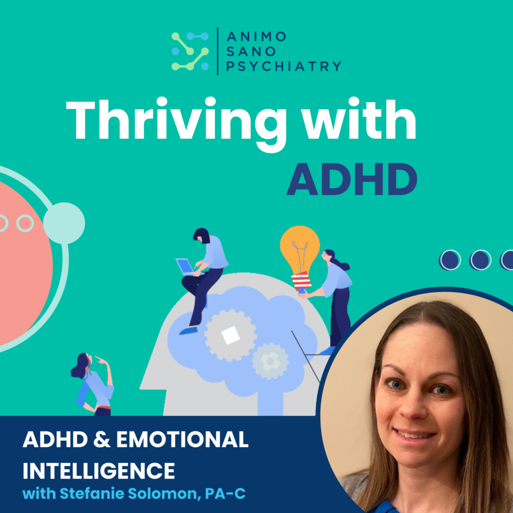 ADHD and Emotional Intelligence - Self awareness and Empathy